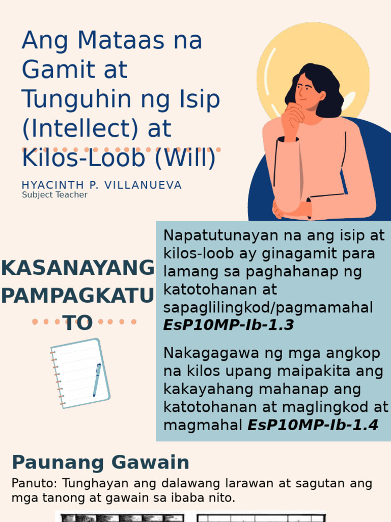 ESP 10-Q1-WK3-Ang Mataas Na Gamit at Tunguhin NG Isip (Intellect) at Kilos-Loob (Will) | PDF
