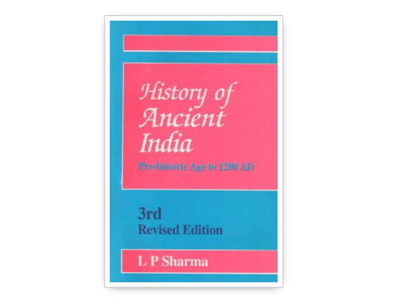 LP Sharma - History of Ancient India | PDF