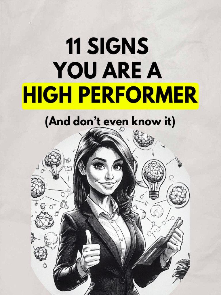 11 Signs You're a High Performer | PDF | Psychological Concepts ...