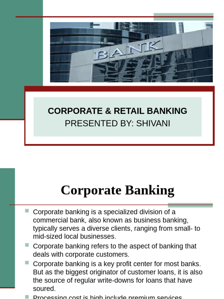 Corporate vs Retail Banking Explained | PDF | Banks | Loans