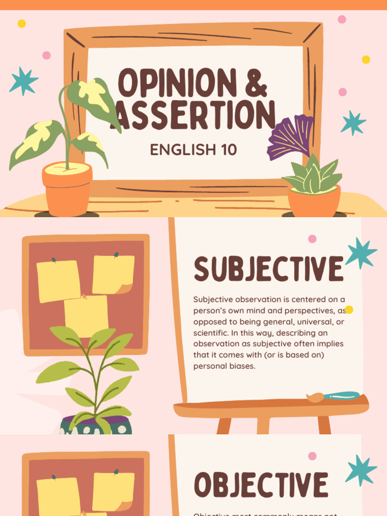 English - Lesson 7 (Opinion and Assertion) | PDF | Opinion | Cognition