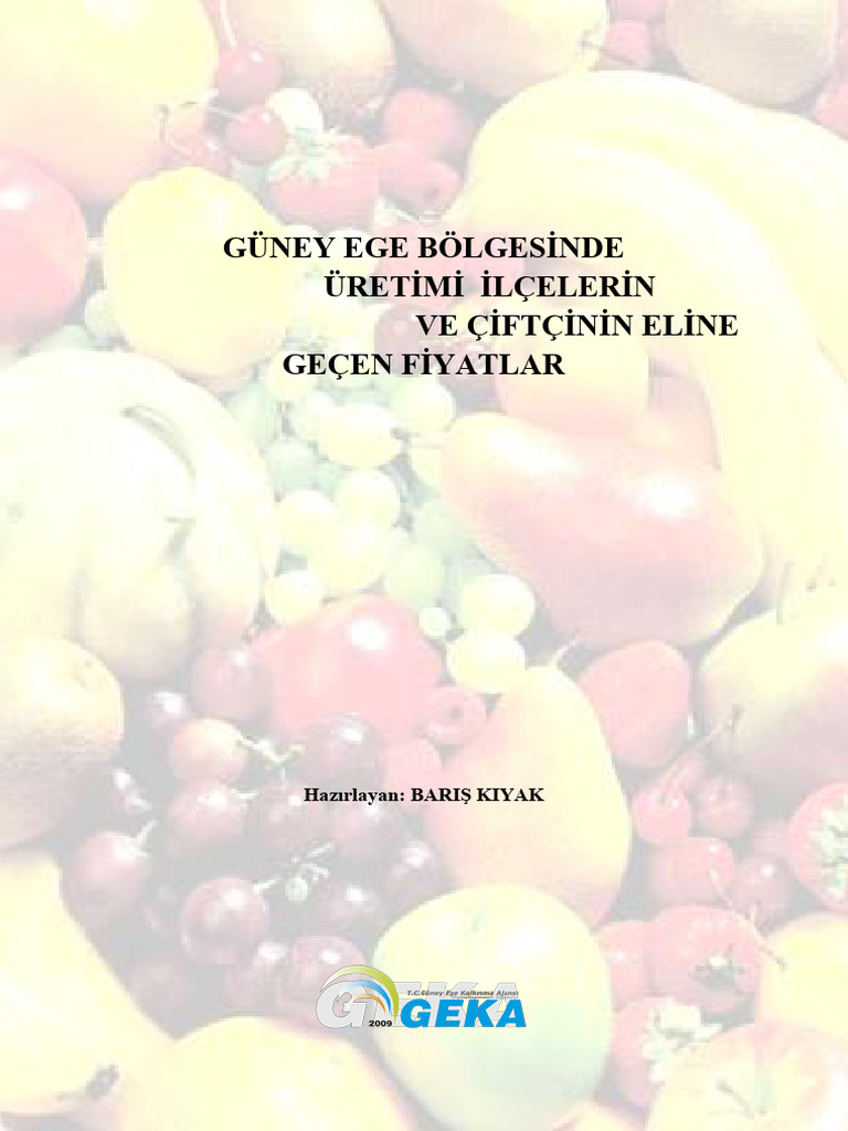 Güney Ege Bolgesinde Meyve Uretimi | PDF