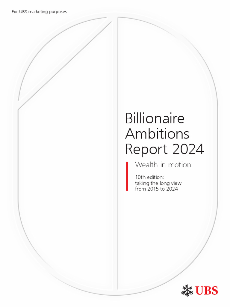 Ubs Billionaire Ambitions Report 2024 | PDF | United States Dollar ...
