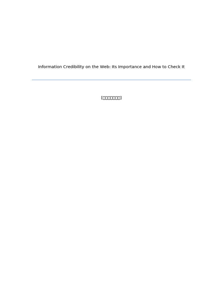 Information Credibility on the Web: Its Importance and How to Check It ...