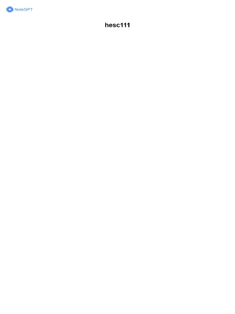 NoteGPT Summary Hesc111 | PDF