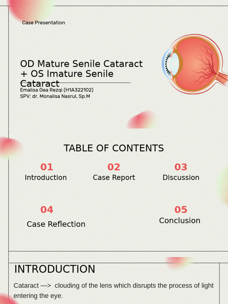 Senile Cataract Case Study Report | PDF | Cataract | Medical Specialties