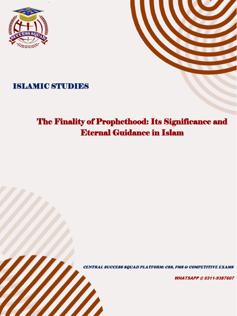 The Finality of Prophethood - Its Significance and Eternal Guidance in ...