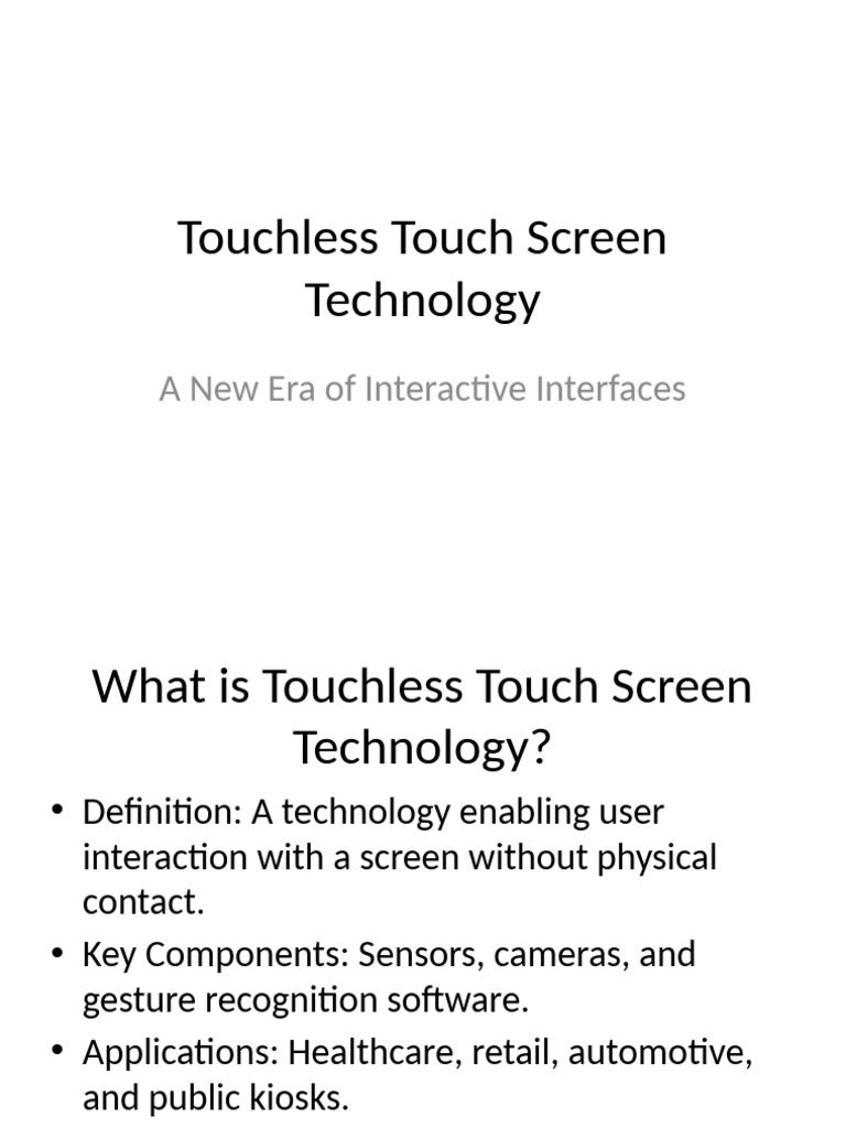 Touchless Touch Screen Technology Presentation | PDF