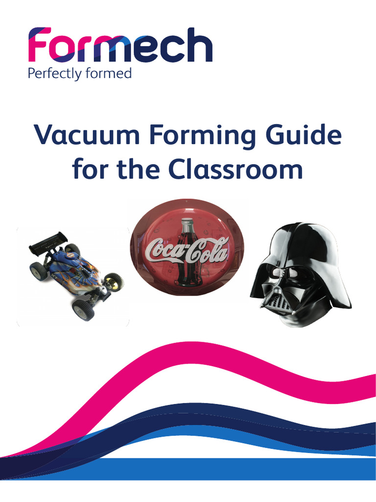 Vacuum Forming Guide | PDF | Poly(Methyl Methacrylate) | 3 D Printing