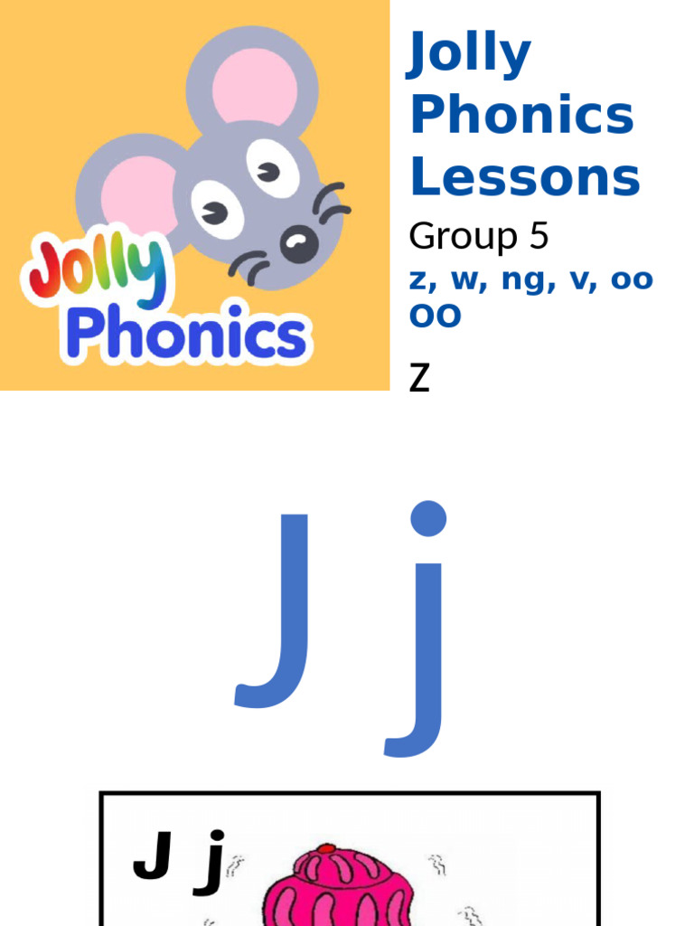 Jolly Phonics Group 5 Lessons: z, w, ng, v, oo | PDF