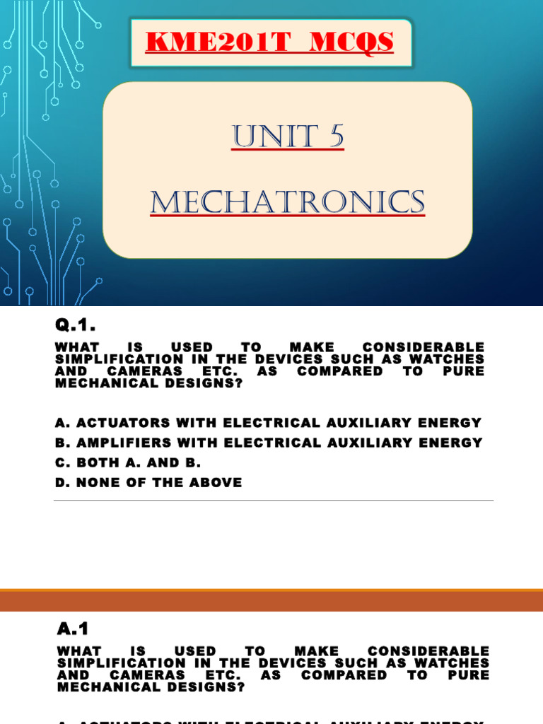 Mechatronics MCQs: Unit 5 Exam Prep | PDF | Actuator | Electrical Engineering