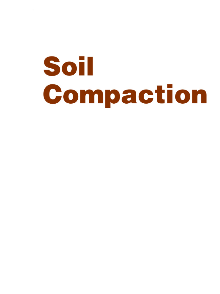 Soil Compaction, Cve 322 | PDF | Soil Mechanics | Soil