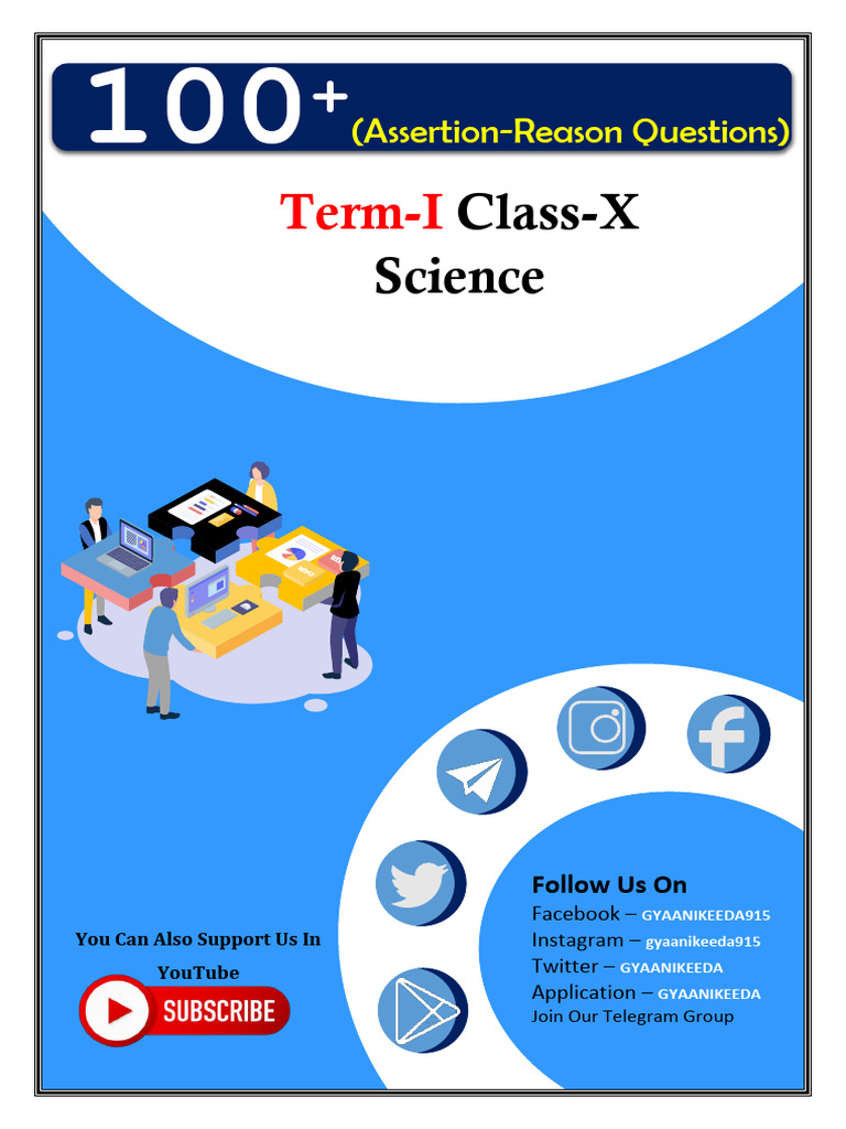 100 Assertion - Reason Type Questions Class X Science TErm - 1 | PDF ...