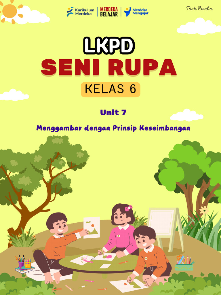 LKPD Seni Rupa Kelas 6 Semester 2 Unit 7 Menggambar Dengan Prinsip ...