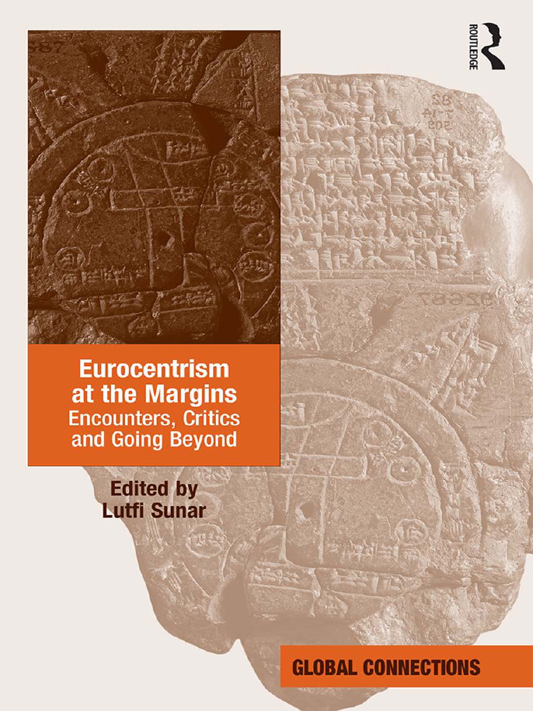 Eurocentrism at the Margins (Encounters, Critics and Going Beyond ...