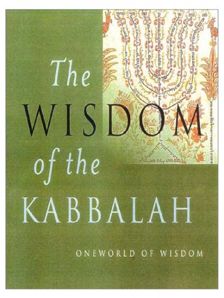 The Wisdom of The Kabbalah (Oneworld of Wisdom) (2002, Oneworld) | PDF | Kabbalah | Hasidic Judaism