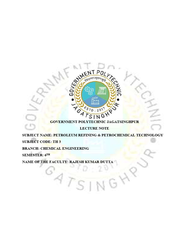Petroleum Refinery & Petrochemical Lecture Note | PDF