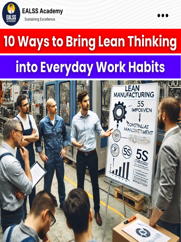 Embed Lean Thinking in Daily Routines | PDF | Lean Manufacturing | Business