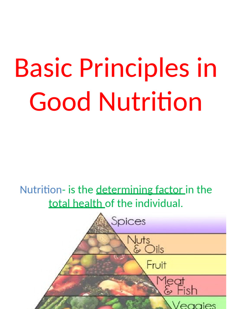 Basic Principles in Good Nutrition | PDF | Nutrition | Diet & Nutrition