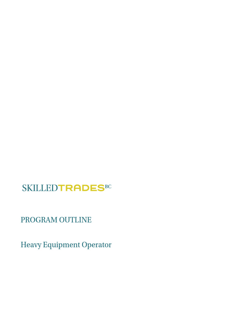 Heavy Equipment Operator Program Outline July 2017 | PDF | Occupational ...