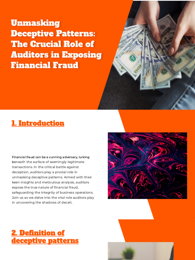 Unmasking Deceptive Patterns The Crucial Role of Auditors in Exposing ...