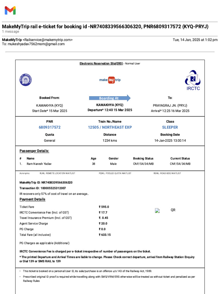 Gmail - MakeMyTrip Rail E-Ticket For Booking Id - NR7408339566306320, PNR6809317572 (KYQ-PRYJ ...