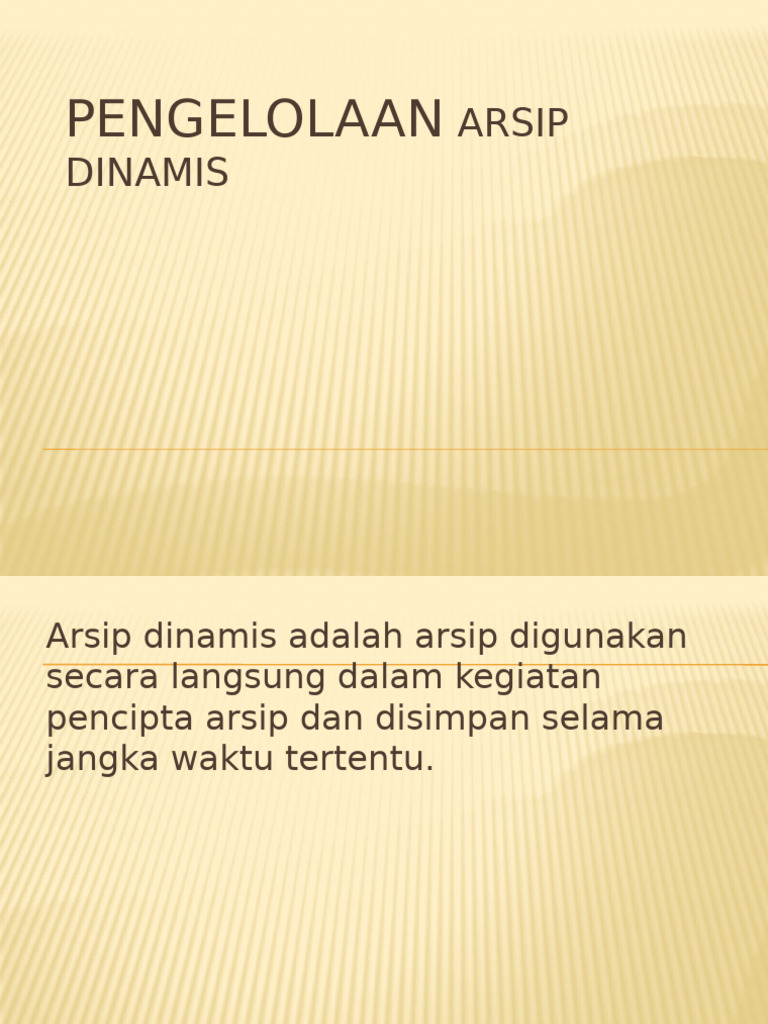 Pengelolaan ARSIP DINAMIS | PDF