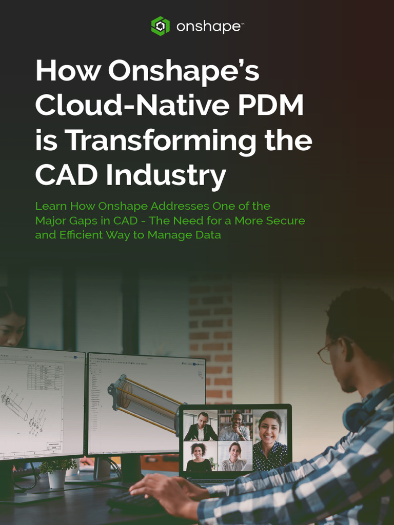 How Onshapes Cloud Native PDM Is Transforming The Cad Industry Ebook | PDF | Databases ...