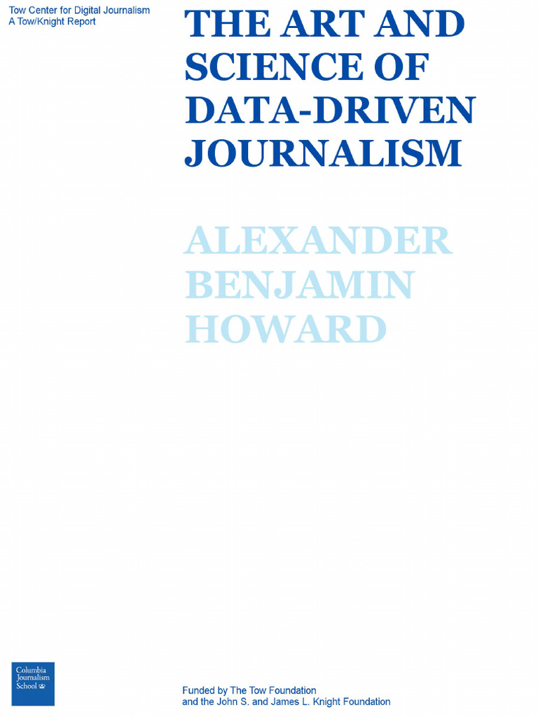 The Art and Science of Data Driven Journalism | PDF | Journalism | Data