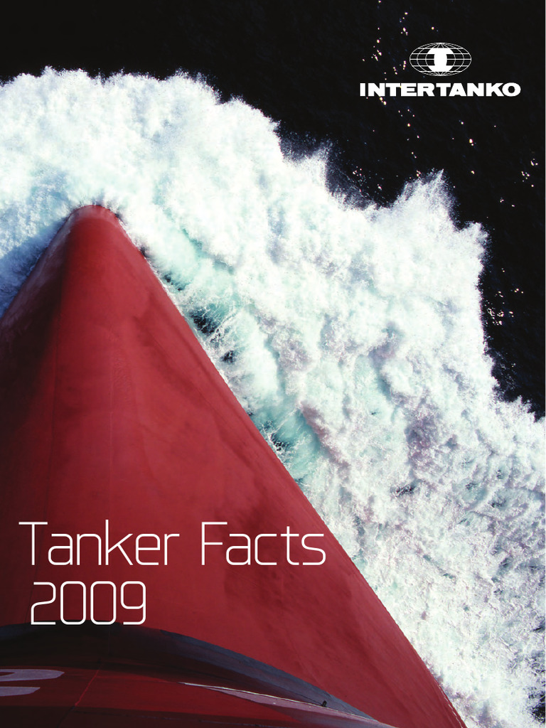 Tanker Facts 2009web | PDF | Oil Tanker | Petroleum Industry