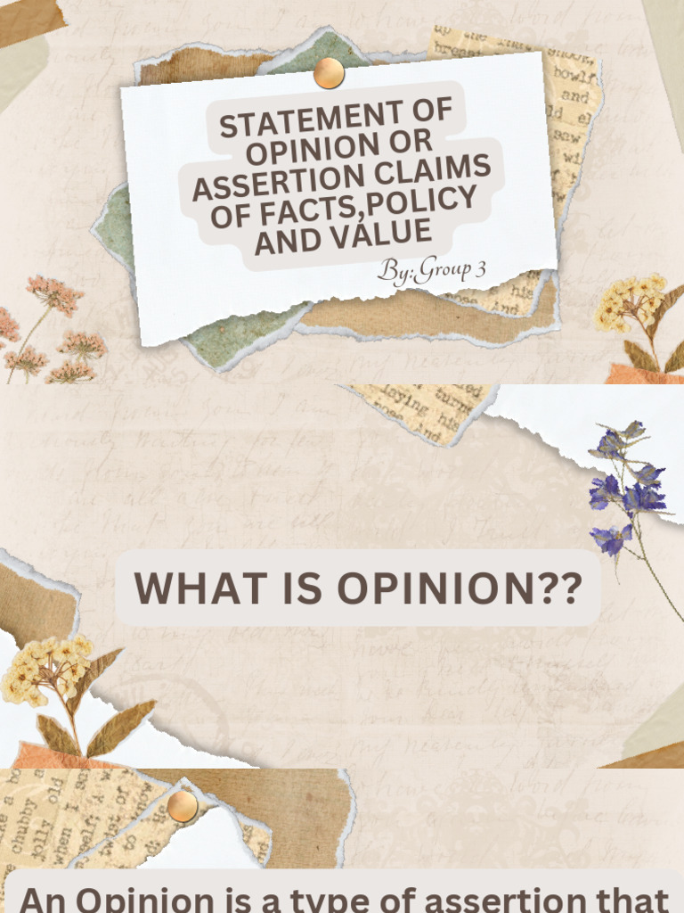 Statement of Opinion or Assertion Claims of Facts,Policy and Value ...