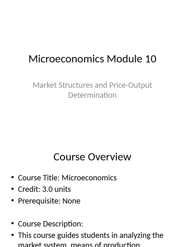 Microeconomics_Module_10_Presentation | PDF