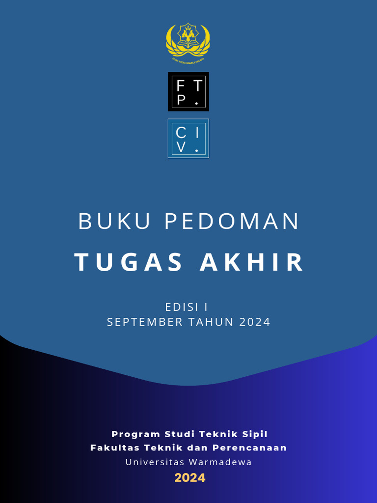 BUKU PEDOMAN TUGAS AKHIR EDISI I SEPTEMBER 2024 | PDF