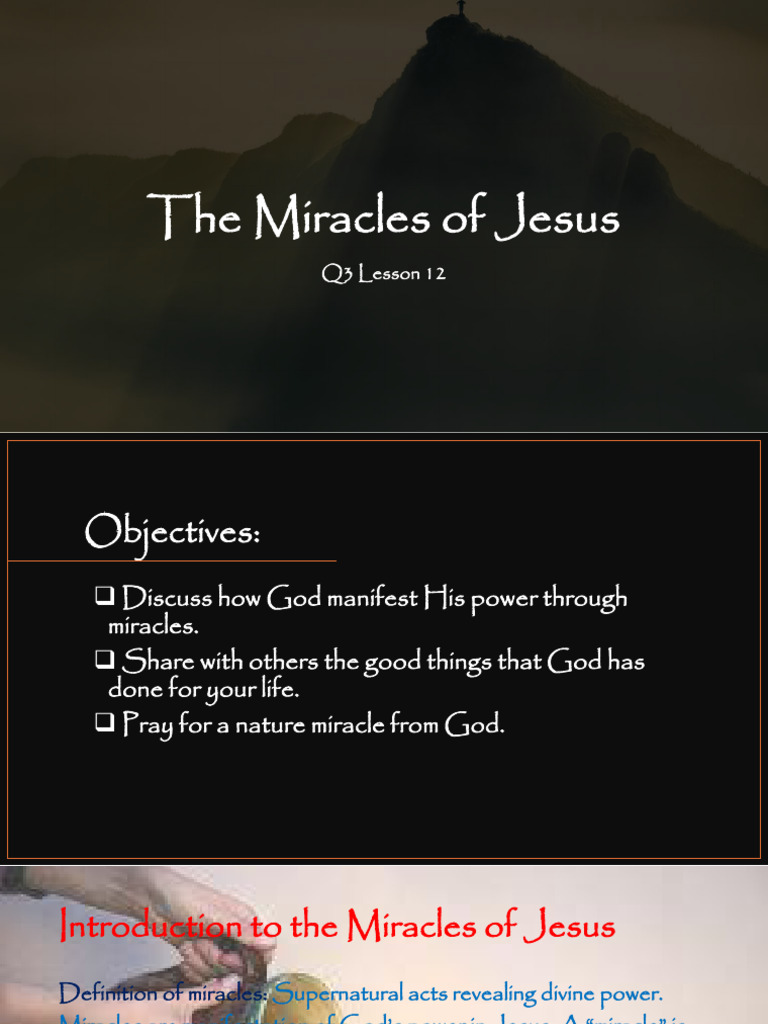 Q3 L12 The Miracles of Jesus | PDF | Miracle | Faith Healing