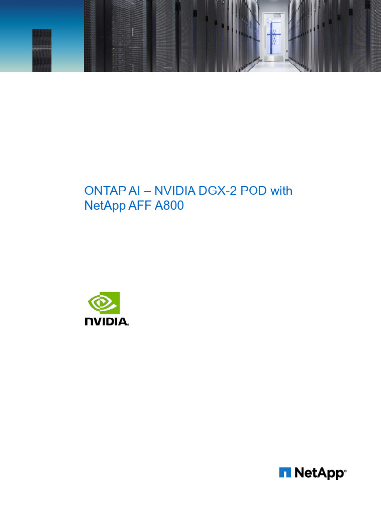 ONTAP AI Architecture with NVIDIA DGX-2 | PDF | Computer Network | Graphics Processing Unit