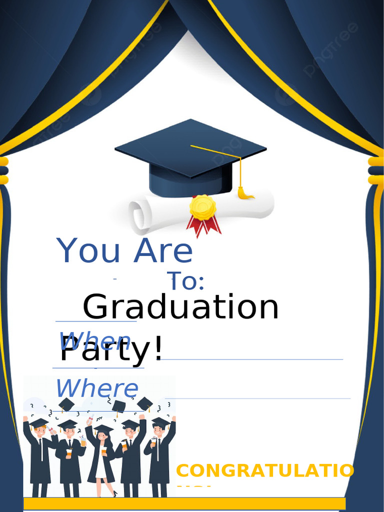You Are Invited: Graduation Party! | PDF