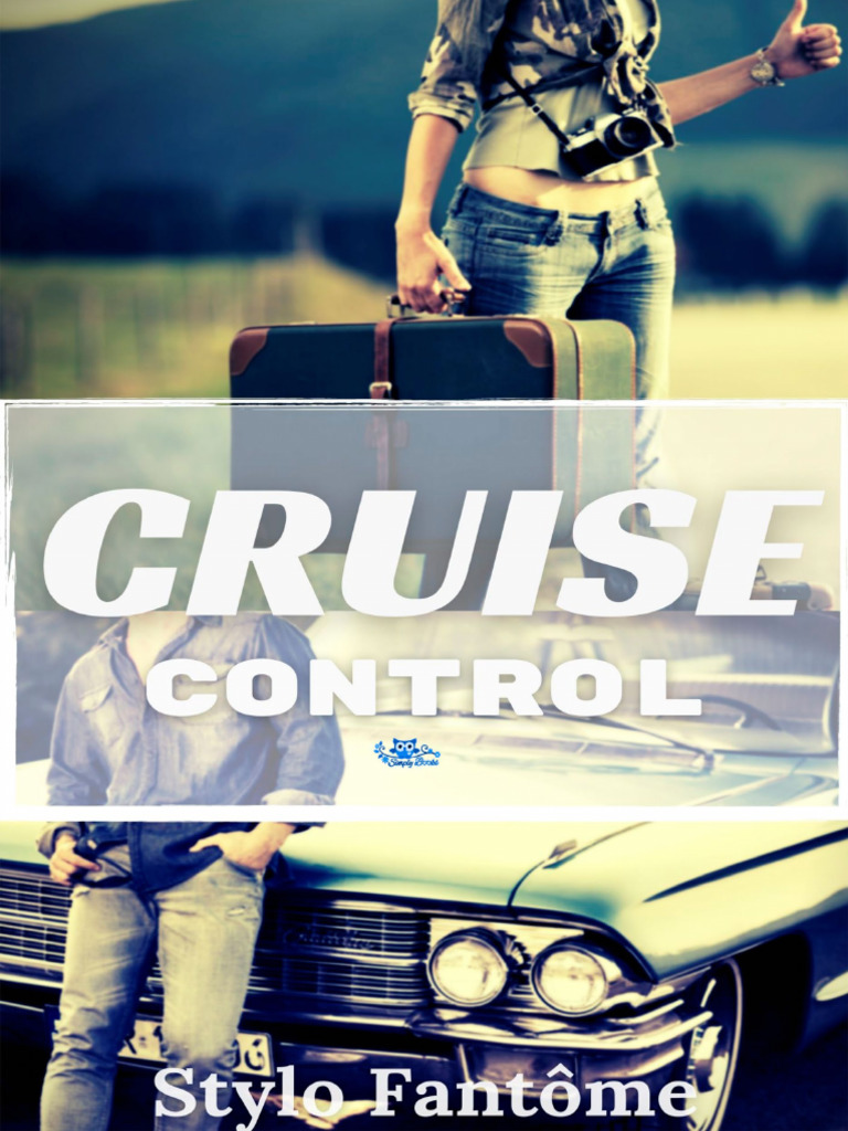 Cruise Control - Stylo Fantome | PDF