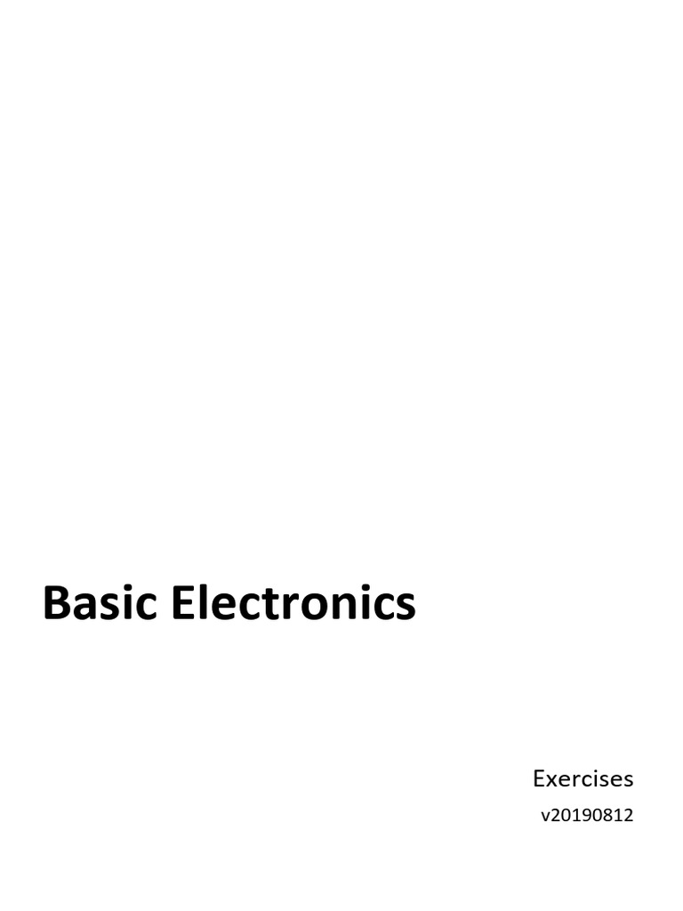 Basic Electronics Circuit Analysis Exercises | PDF | Electrical Network | Electronic Circuits