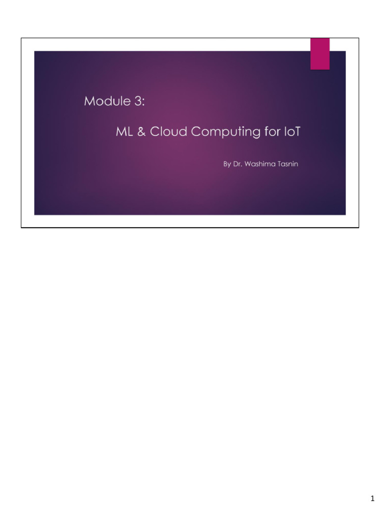 Module 3 (ML & Cloud Computing For IoT) | PDF