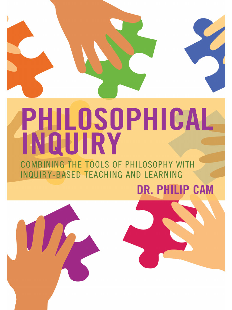 Philip Cam - Philosophical Inquiry Combining the Tools of Philosophy ...