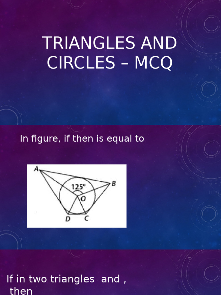Triangles and Circles MCQ Practice | PDF