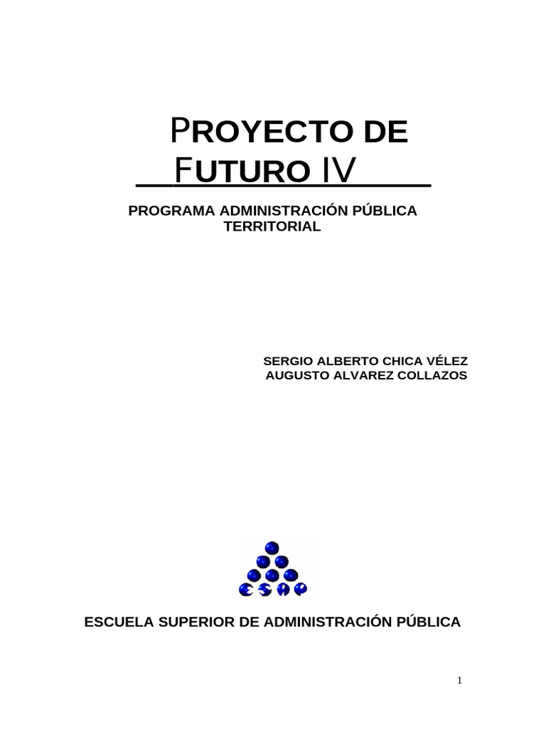 Proyecto de Futuro IV: Guía y Estructura | PDF