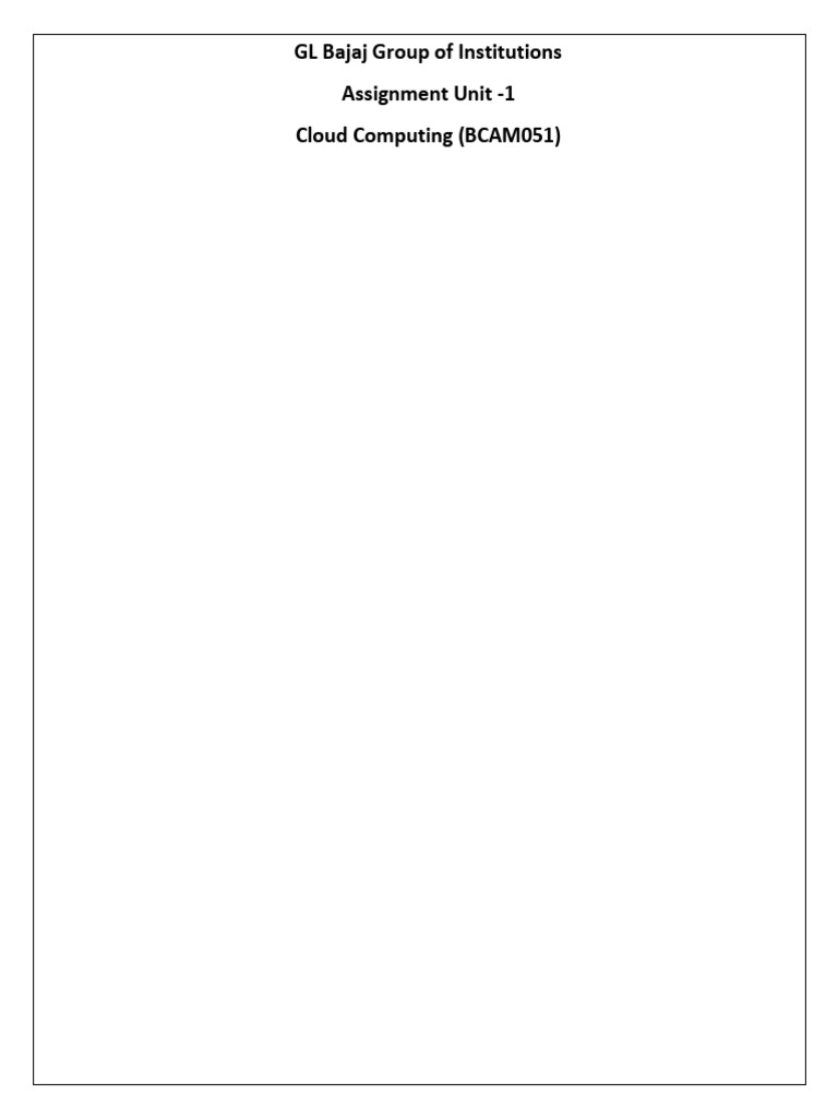 Assignment 1 (Unit - 1) CC (BCAM051) | PDF