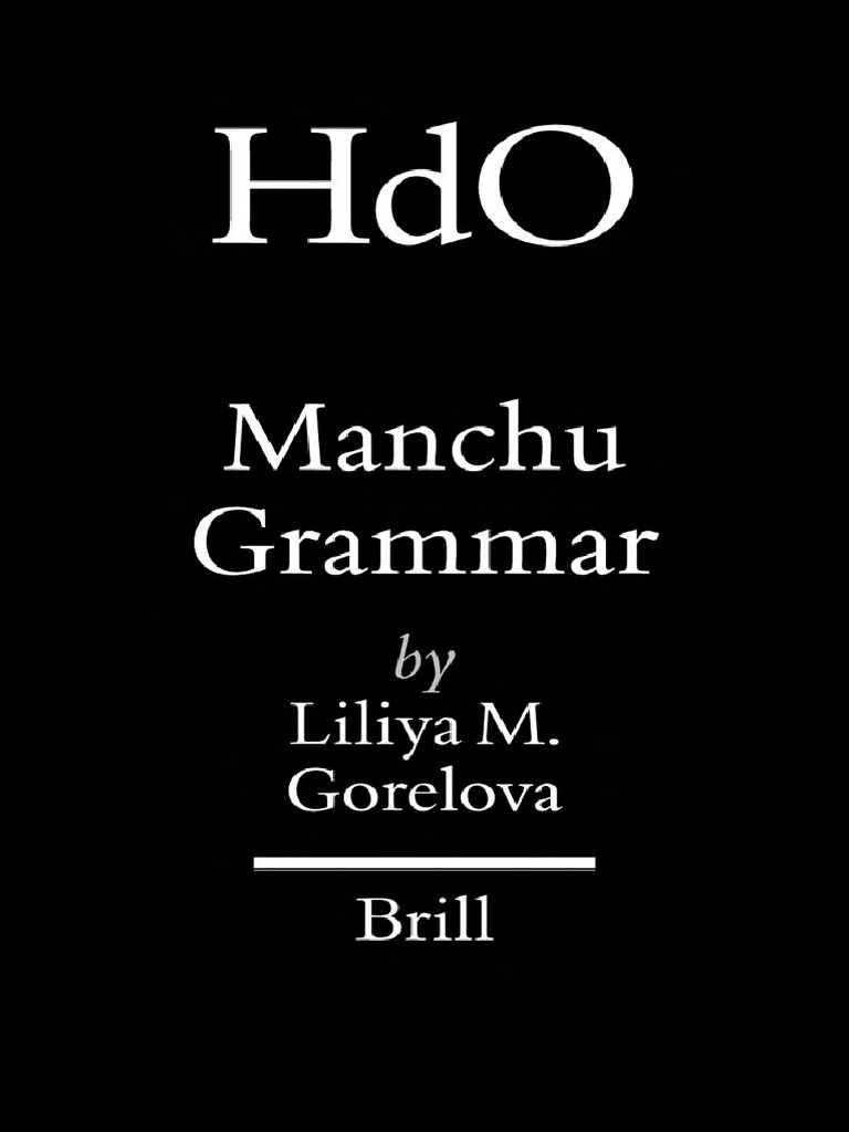 Manchu Grammar Handbook Overview | PDF | Word | Verb