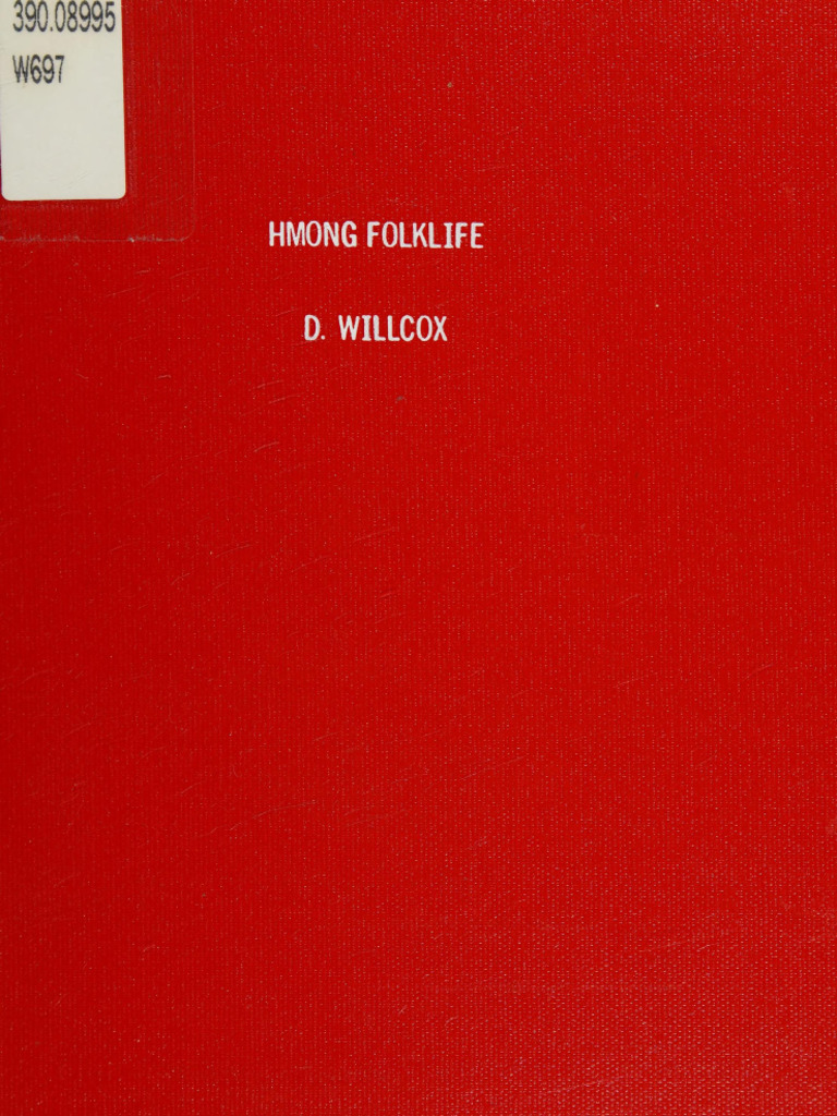 D. Willcox - Hmong Folklife | PDF | Hmong People