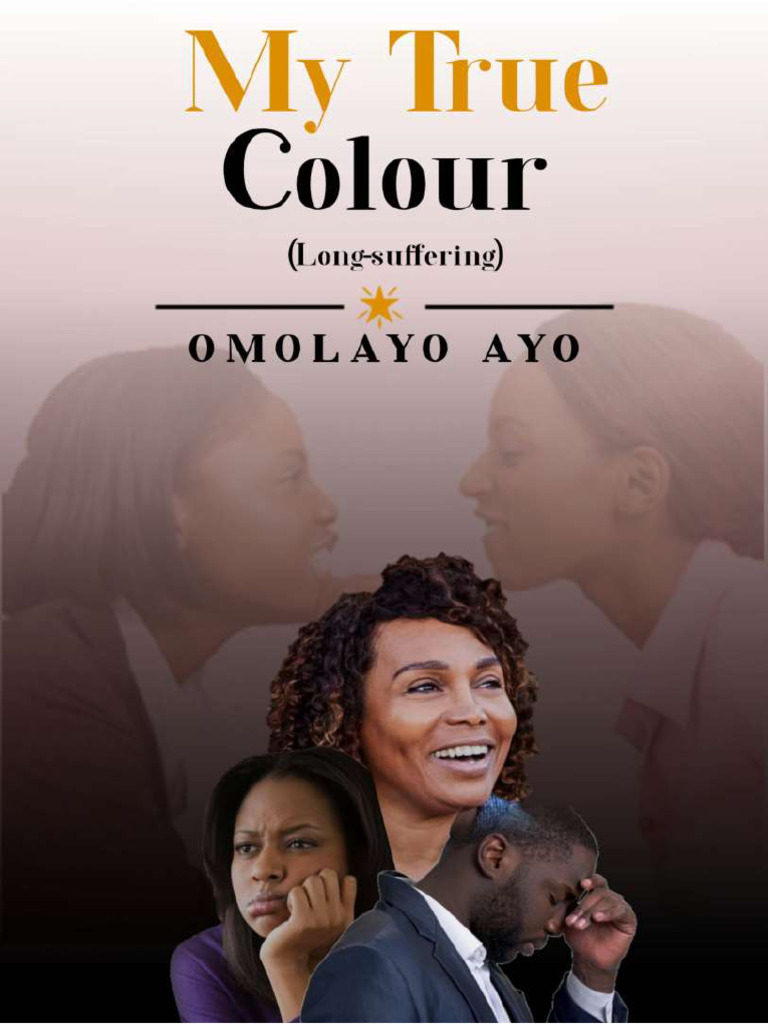 MY TRUE COLOUR - Ayo Omolayo | PDF | Jesus | Prayer