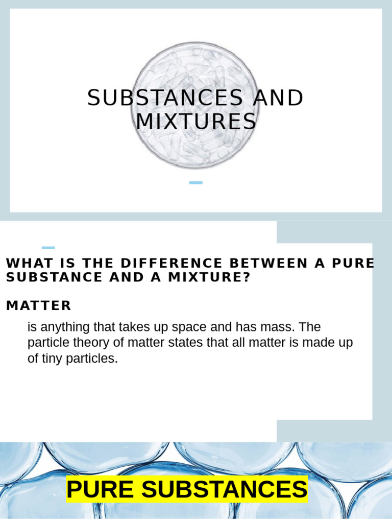Pure Substances vs. Mixtures Explained | PDF