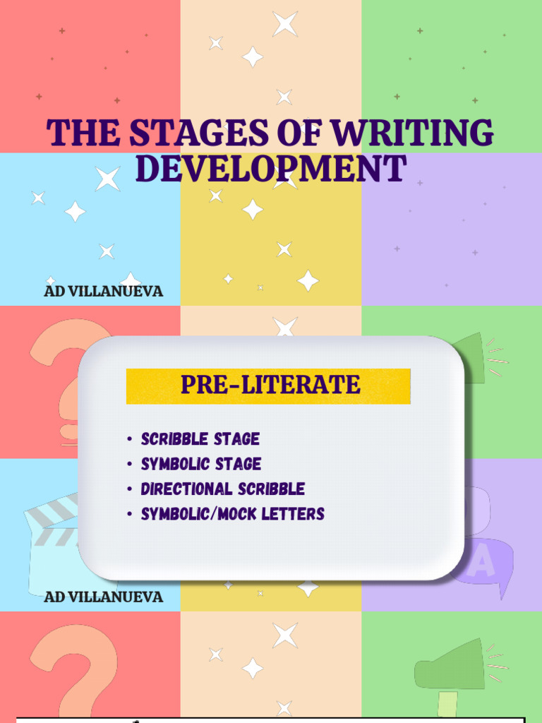 THE STAGES OF WRITING DEVELOPMENT | PDF | Spelling | Orthography