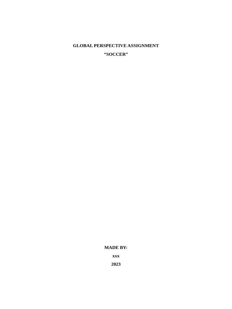 Global Perspective Assignment Pdf Association Football Sports