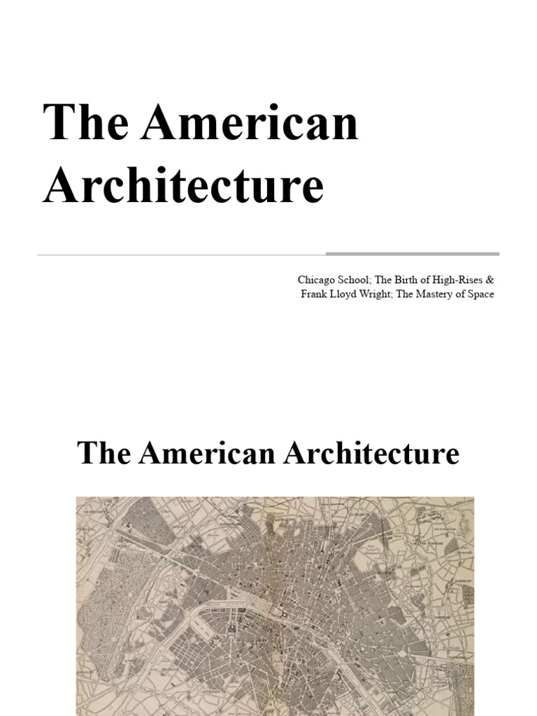 Lecture 8 - American - Architecture - Rev00-Compressed | PDF ...